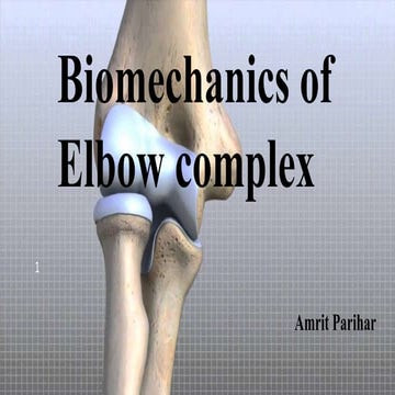 Biomechanics of elbow joint | PPTX