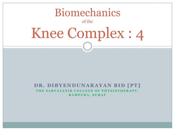 Pathomechanics Knee.pptx