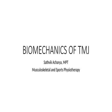Biomechanics of TMJ.pptx temparomandibular joint | PPTX