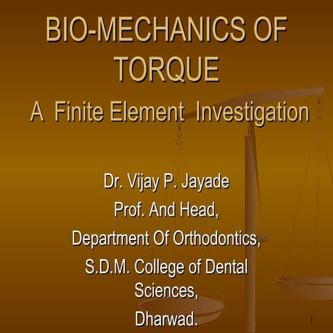 Biomechanics of torque control | PPT | Dental Health | Diseases and ...