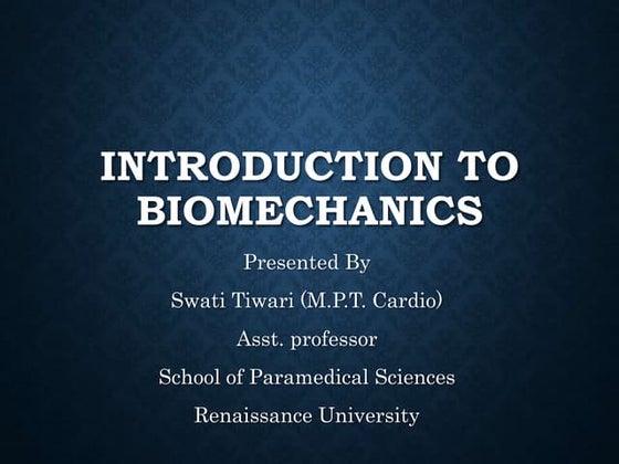 1. introduction of biomechanics | PPT