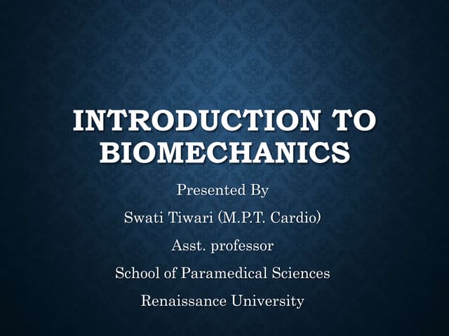 1. introduction of biomechanics | PPT