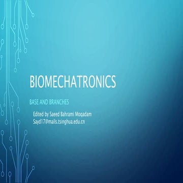 Biomechatronics | PPTX