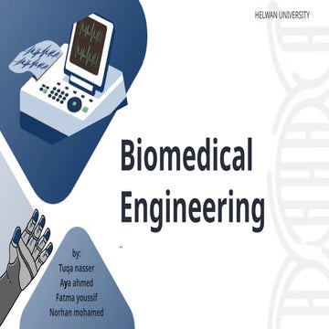 Biomedical engineering برزنتيشن تقارير فنية.pptx | Medical Health