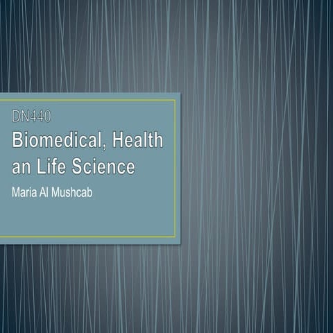 Biomedical health and life sciences | PPTX