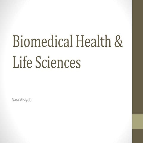 Biomedical health & life sciences | PPTX