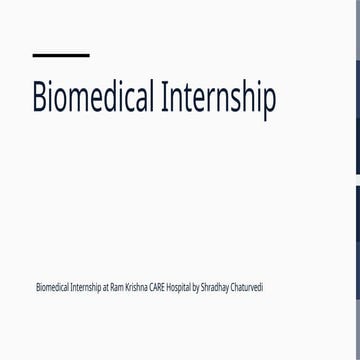 Biomedical Internship at Ramakrishna care | PPTX