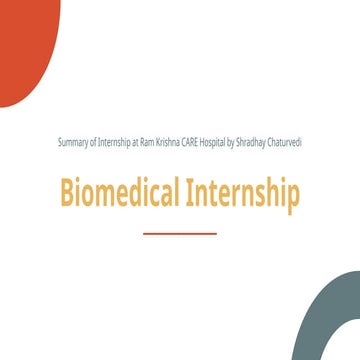 Biomedical Internship at Ramakrishna Hospital | PPTX