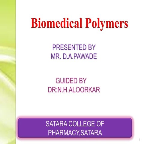 Biomedical polymers | PPTX