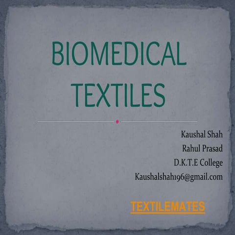 Biomedical Textiles | PPTX