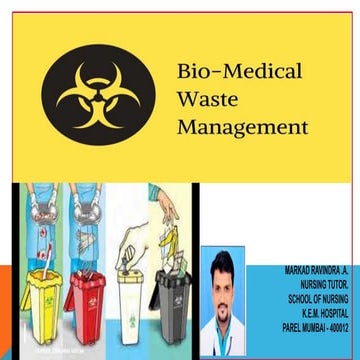 Bio medical waste management | PPTX