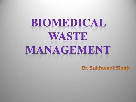Bio medical waste management | PPTX
