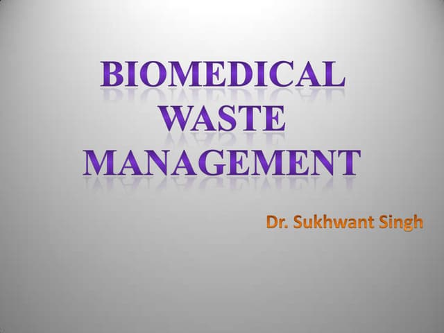 Bio medical waste management | PPTX