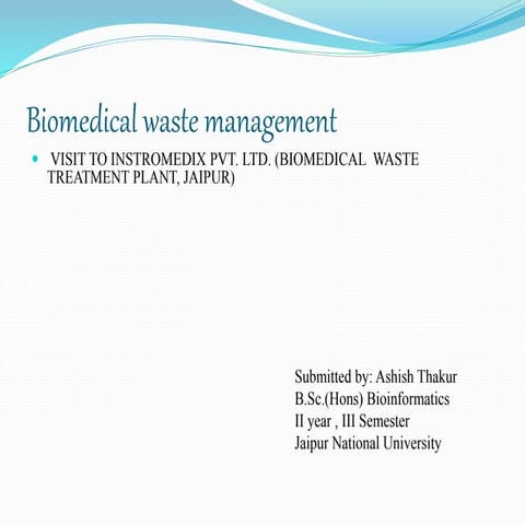 Biomedical waste management | PPTX