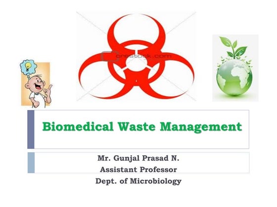 Biomedical waste management | PPT