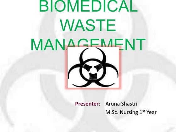 Biomedical waste management_ppt | PPT