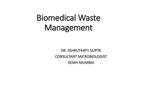 presentation on biomedical waste management | PPTX