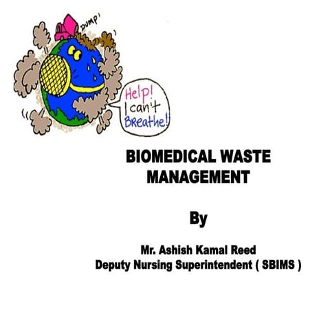 BIO Medical Waste Management. For Nursing Students & Staffs | PPT