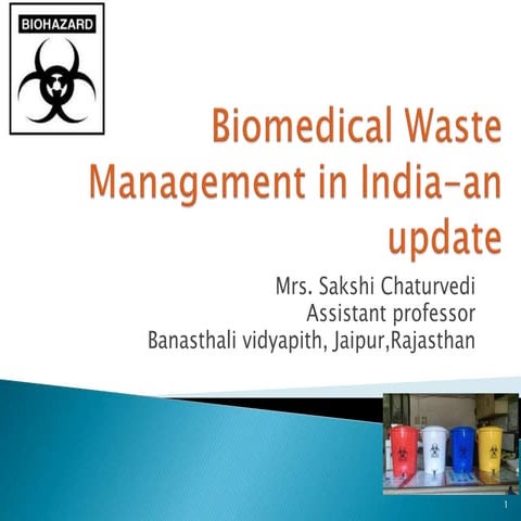 Biomedical waste management an update | PPTX