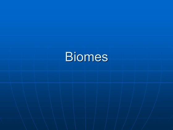 Biomes in Canada (how abiotic factors affect biomes).pptx