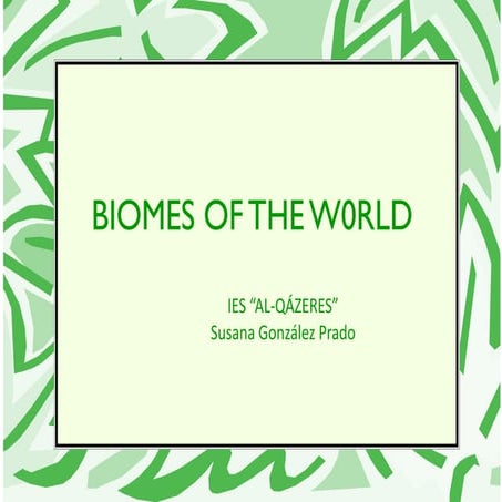 Biomes of the world (2) | PPT