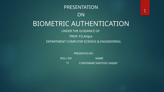 Biometric Authentication Ppt Final Pptx