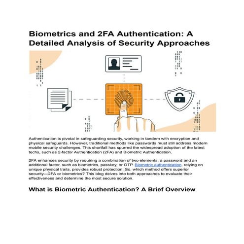 Biometrics and 2FA Authentication_ A Detailed Analysis of Security Approaches.pdf