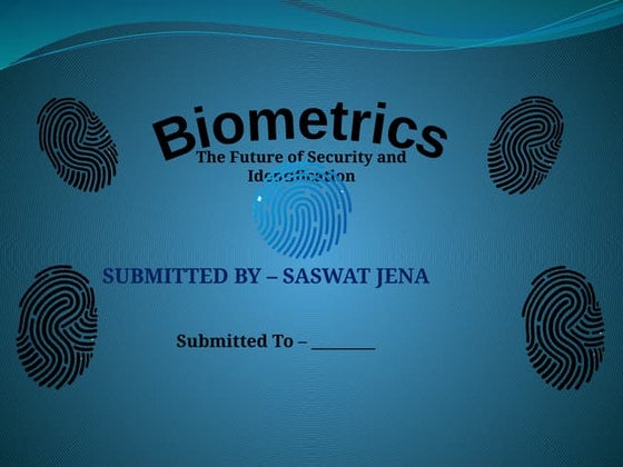Biometric_Security_ITS_Presentation.pptx