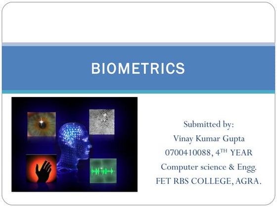 Biometrics | PPTX | Consumer Electronics | Technology & Computing