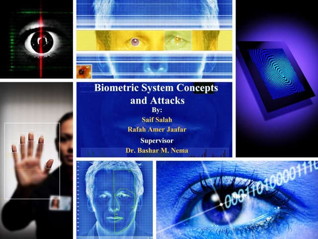 Biometric System concepts And Attacks Pptx Computing Technology