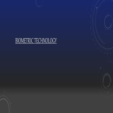 Biometric Technology Presentation Pptx