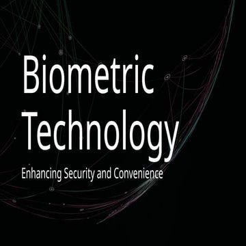Biometric Technology SBA entry 7.FDFpptx | PPTX