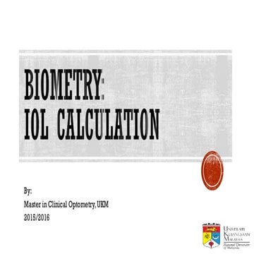 Biometry IOL Calculation for Undergraduates and Postgraduates | PPT