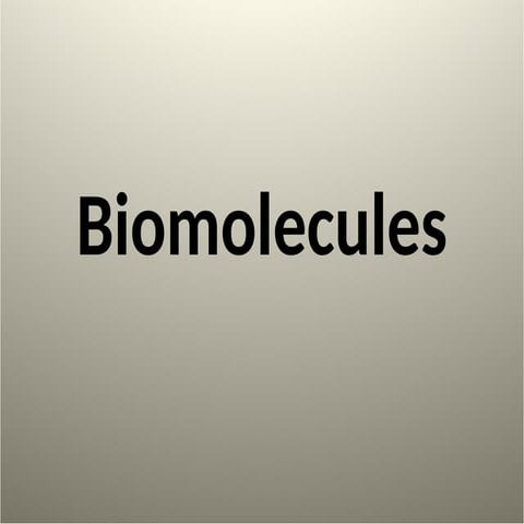 Biomolecules (The Molecules of Life.ppt