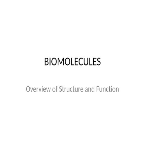 Introduction_to_Biomolecules_Presentation.pptx