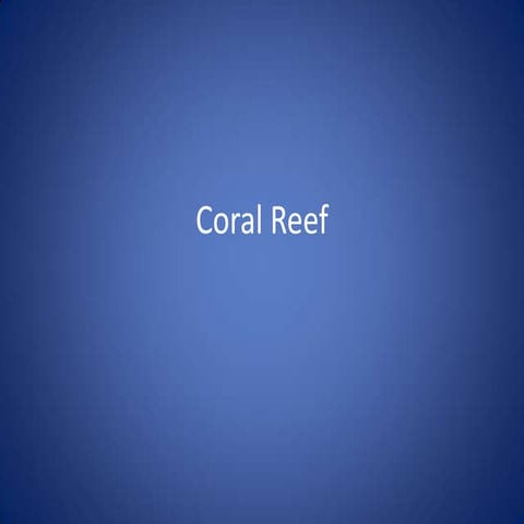 Coral Reef | PPTX