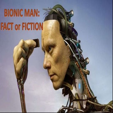 BIONIC MAN.pptx