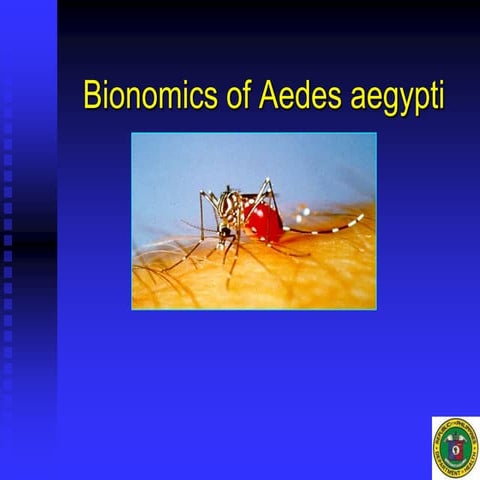 Bionomics aedes | PPT