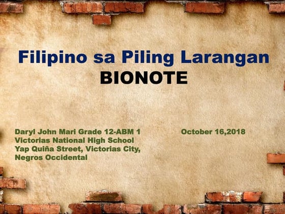 Bionote.Filipino sa Piling Larang-Akadpptx | PPTX