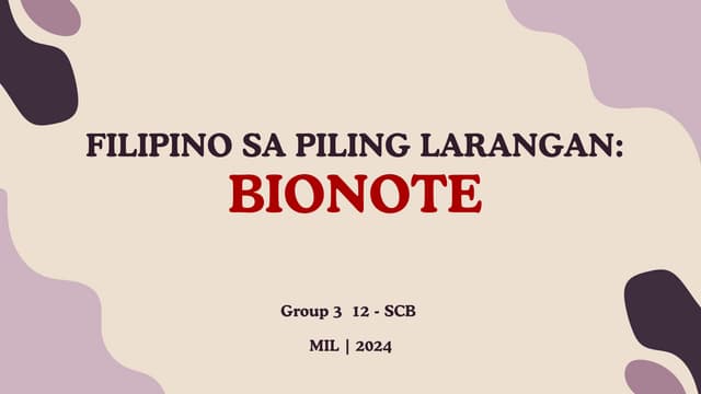 3 - BIONOTE.pptx bionote (biographical notes) | PPTX