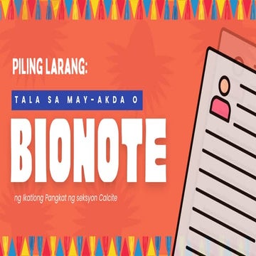 Presentasyon tungkol sa Bionote para sa aming Piling Larang | PDF