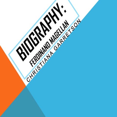 Bio on ferdinand magellan | PPTX