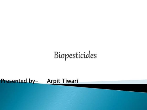 Bio-insecticides | PPTX
