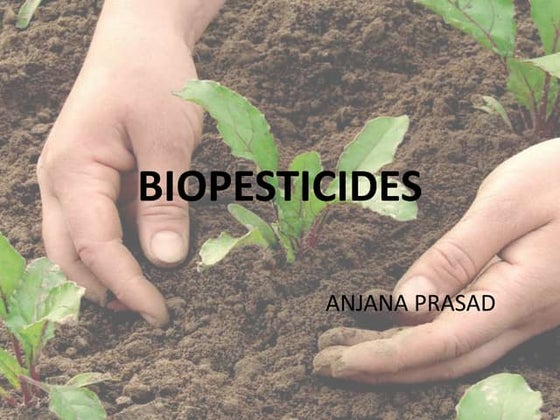 Biopesticides | PPTX