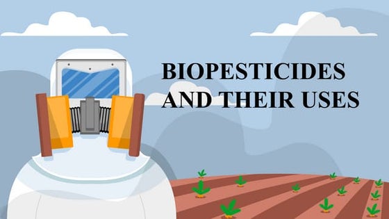 Bio-insecticides | PPTX
