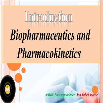 Introduction Biopharmaceutics and Pharmacokinetics, biopharmaceutics ...