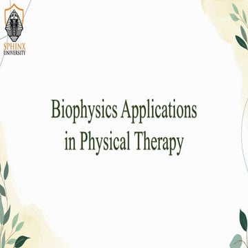 Biophysics Applications in Physical Therapy | PDF