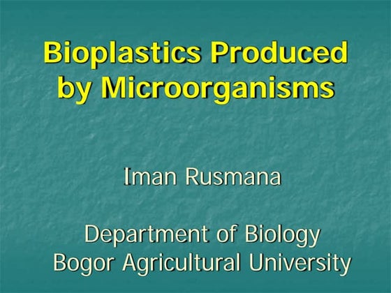 Expression of Biodegradable plastics in Plants | PPT