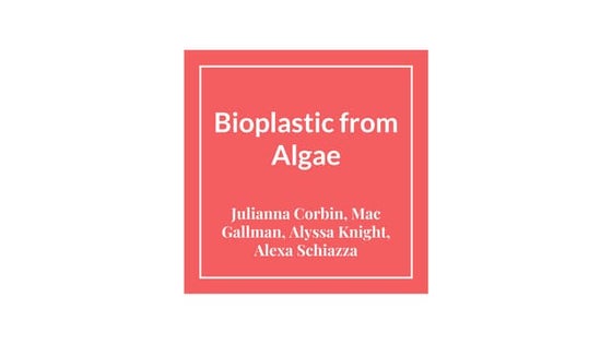 Making of Organic Bioplastic | PPT