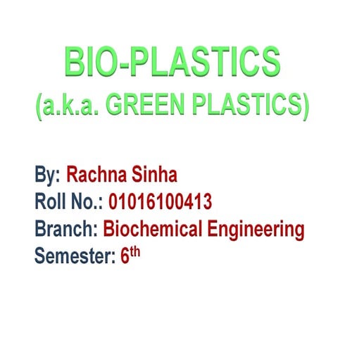 bioplastics and biotechnology: Green Plastics.pdf